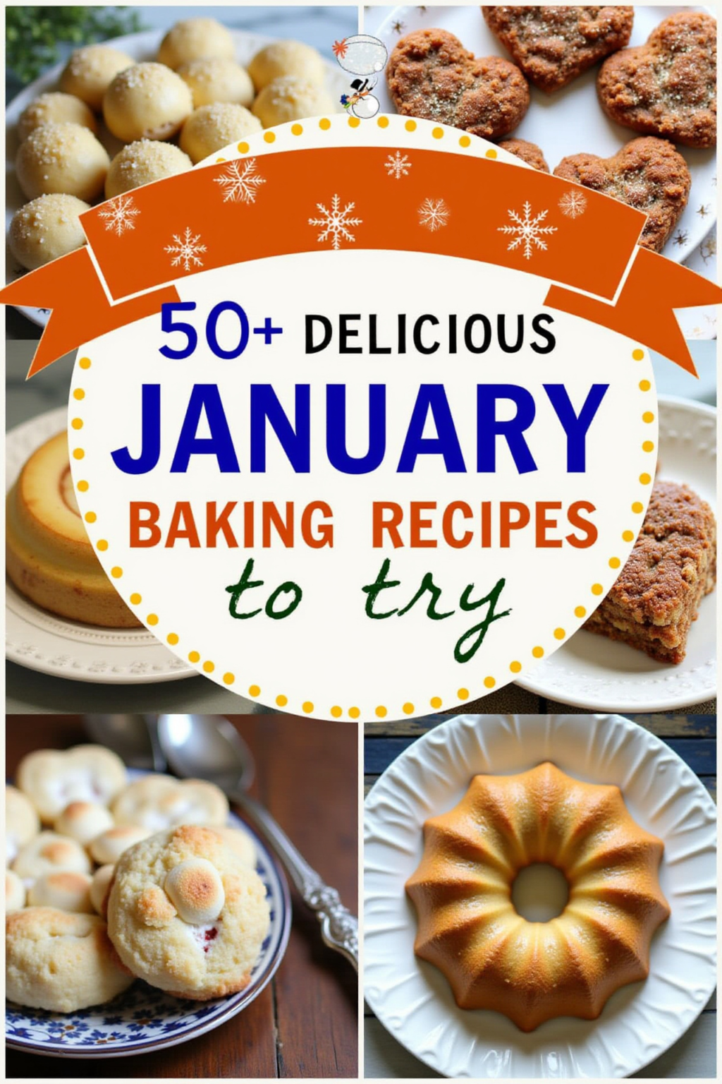 Cozy January Baking: 50+ Warm Recipes to Sweeten Your Winter - Budget Bakes